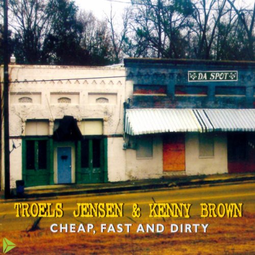 Amazon.com: Cheap, Fast And Dirty : Troels Jensen & Kenny Brown: Digital Music