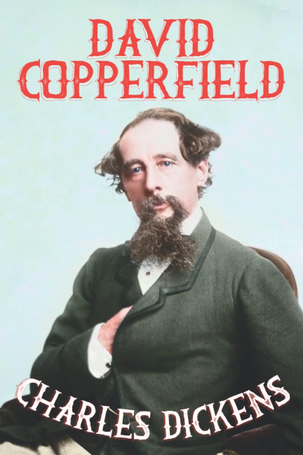 David Copperfield: Dickens, Charles: 9781774265413: Amazon.com: Books