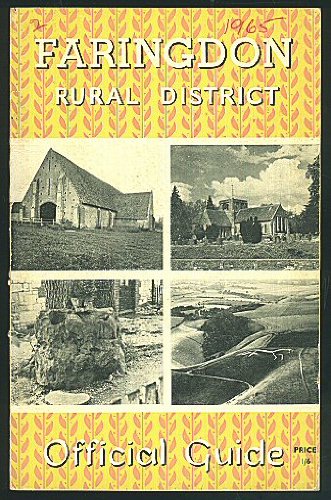 Faringdon Rural District: The Official Guide with Map and 9 ...