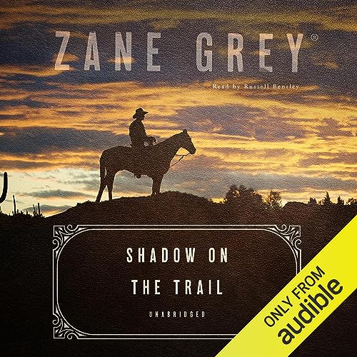 Amazon.com: Shadow on the Trail: A Western Story (Audible Audio Edition ...