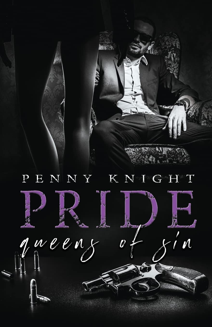 Pride: An Arranged Marriage Mafia Romance (Queens of Sin Book 1): Knight, Penny: 9780645496826 ...