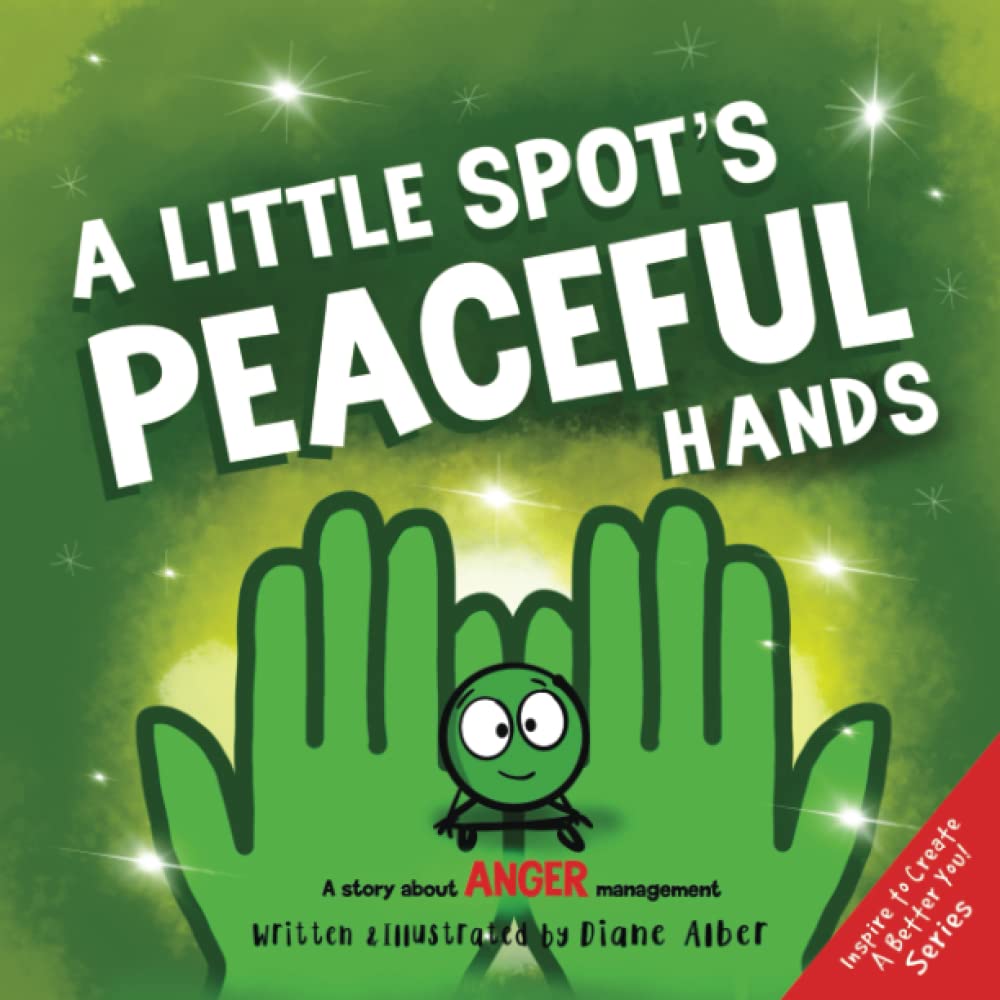 Amazon.com: A Little SPOT's Peaceful Hands: A Story About Anger ...