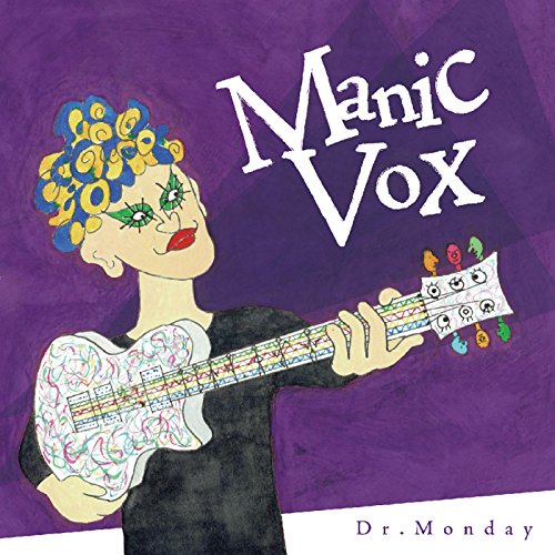 Amazon.co.jp: Manic Vox : Dr.Monday: デジタルミュージック