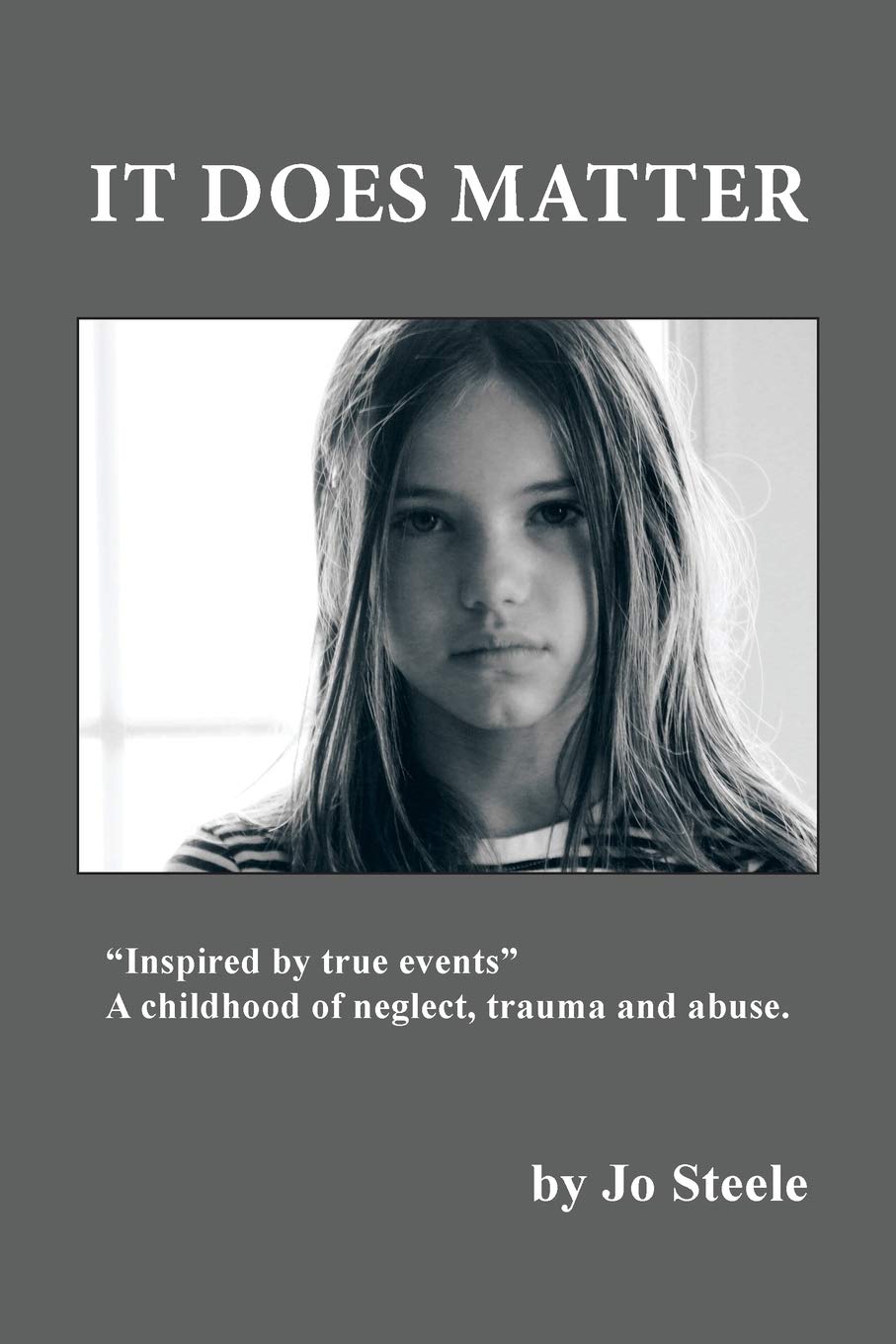 It Does Matter: "Inspired by true events..." A childhood of neglect ...