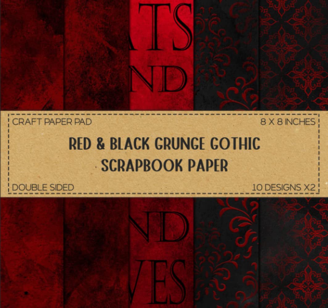Red and Black Scrapbook Paper: Grunge Gothic Patterns, Scrapbooking ...