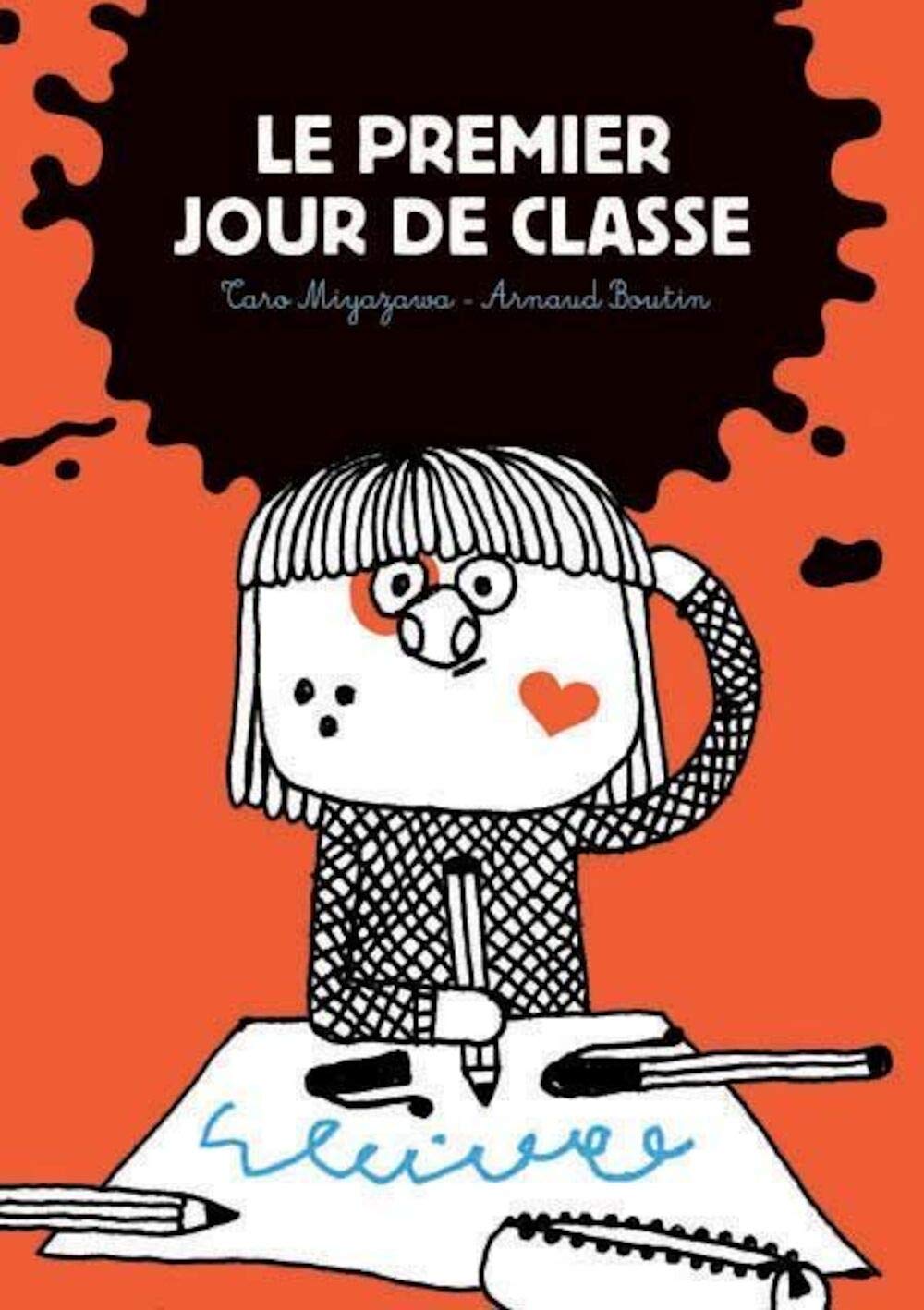 Amazon.com: Le Premier jour de classe: 9782916421193: Miyazawa, Taro ...