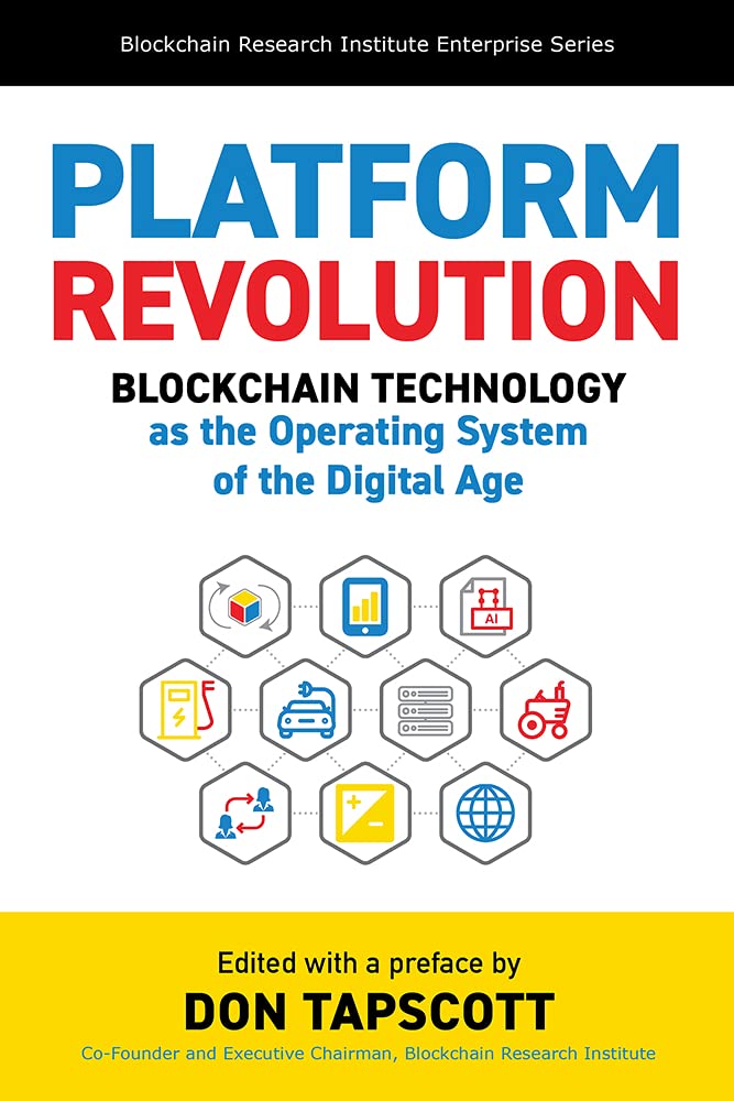Platform Revolution: Blockchain Technology as the Operating System of ...