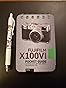 Fujifilm X100VI: Pocket Guide: Buttons, Dials, Settings, Modes, and Shooting Tips (The Pocket ...