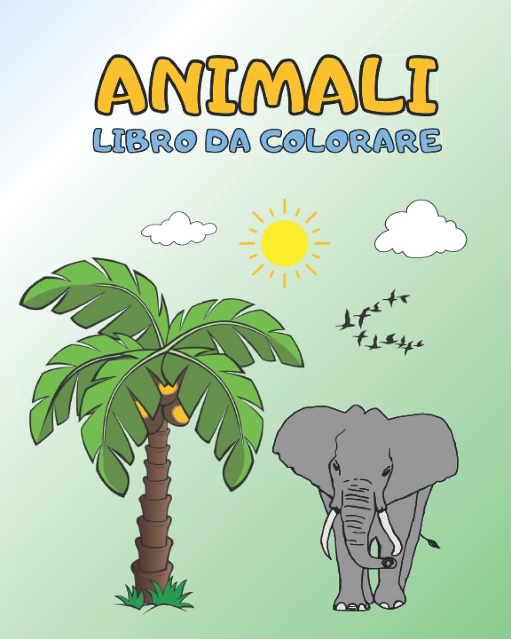 Buy Libro da colorare: un quaderno pieno di fantastici animali e ...