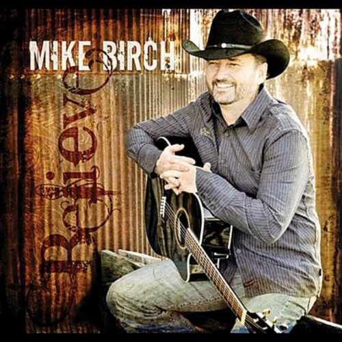 Play Believe by Mike Birch on Amazon Music