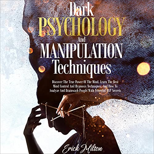 Amazon.com: The Art of Manipulation: Manipulating People Through Words ...