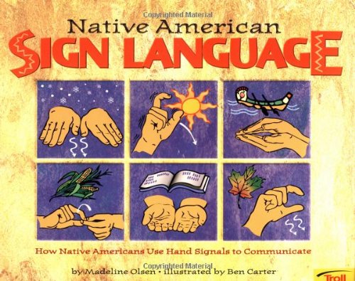 Native American Sign Language: Olsen, Madeline, Carter, Ben ...