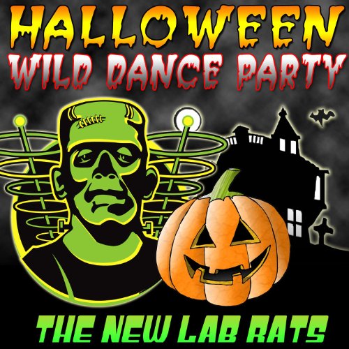 Amazon Music - The New Lab RatsのHalloween Wild Dance Party - Amazon.co.jp