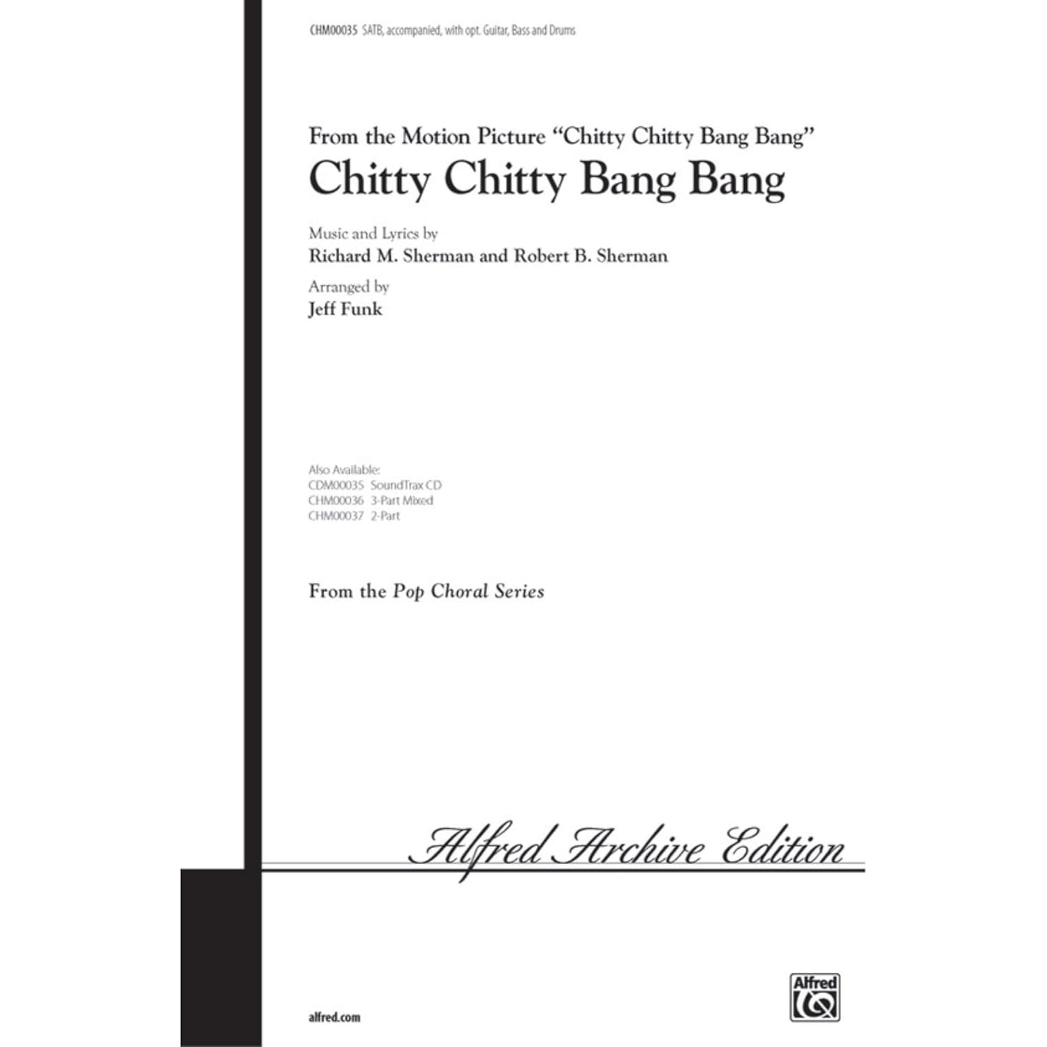 Richard M. Sherman: Chitty Chitty Bang Bang: 0654979014720: Amazon.com ...