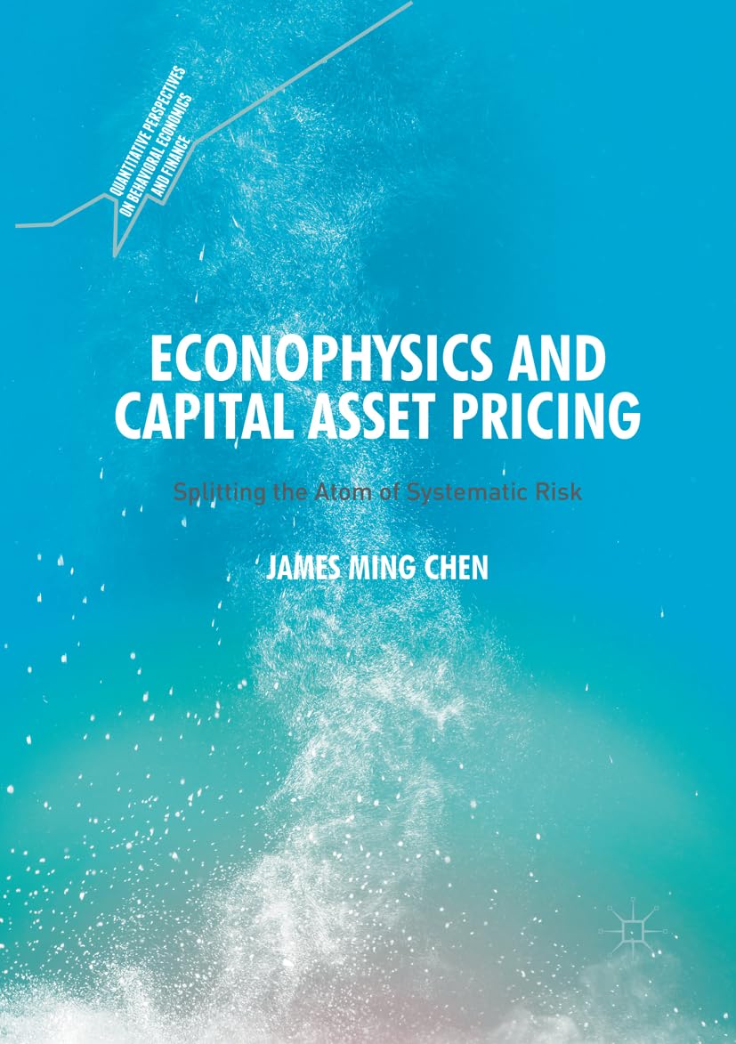 Econophysics and Capital Asset Pricing: Splitting the Atom of ...