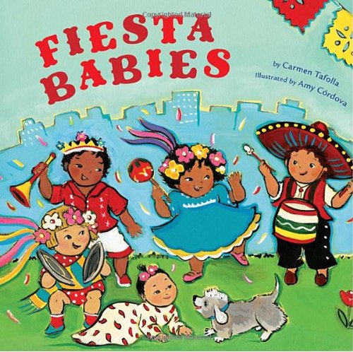 Fiesta Babies: Tafolla, Carmen, Cordova, Amy: 9781582463193: Amazon.com ...