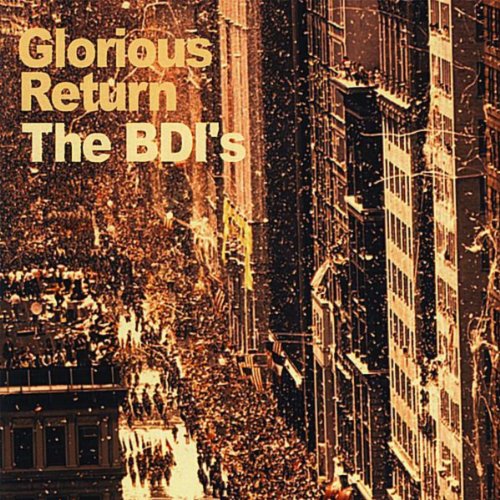 Amazon.co.jp: Glorious Return : The BDI's: デジタルミュージック