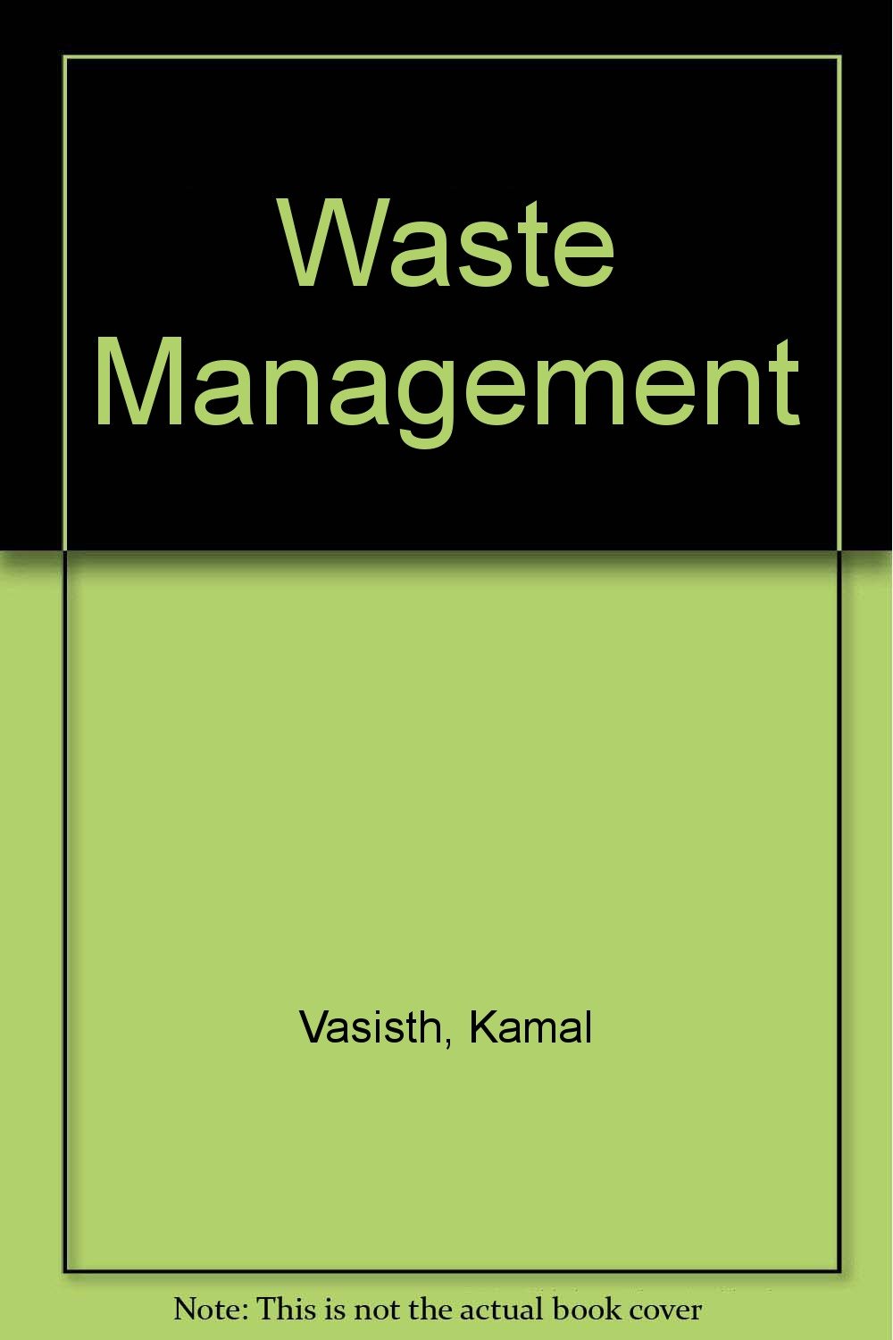 Buy Waste Management Book Online at Low Prices in India | Waste ...