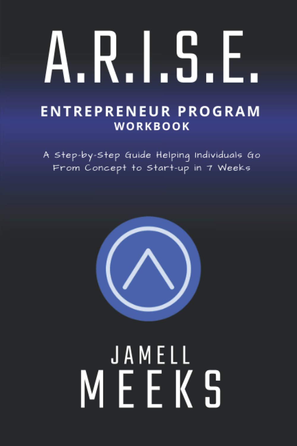 Amazon.com: ARISE Entrepreneur Program: A Step-by-Step Guide Helping ...