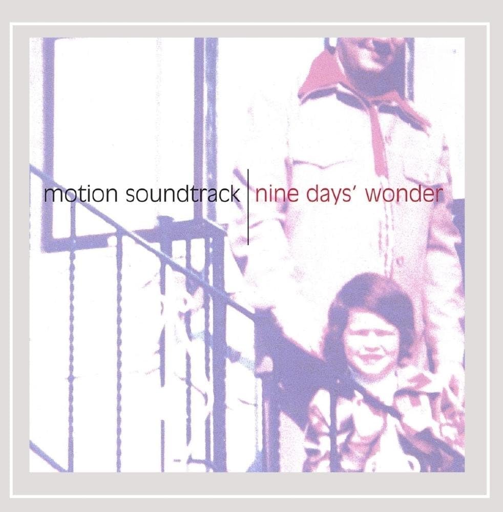 Nine Days' Wonder: Motion Soundtrack, Motion Soundtrack: Amazon.it: CD ...