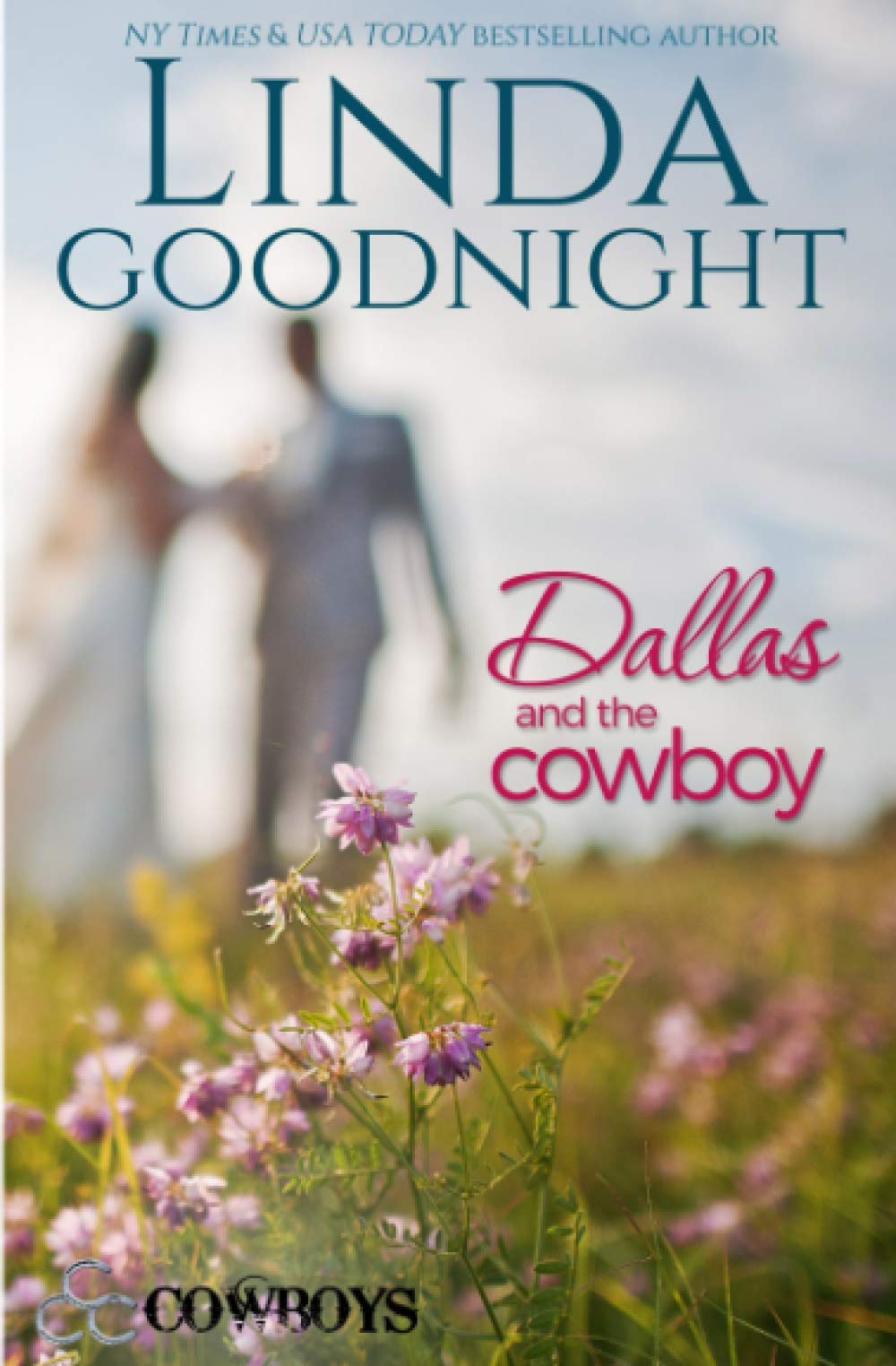 Dallas and the Cowboy (Calypso County, Texas): Goodnight, Linda ...
