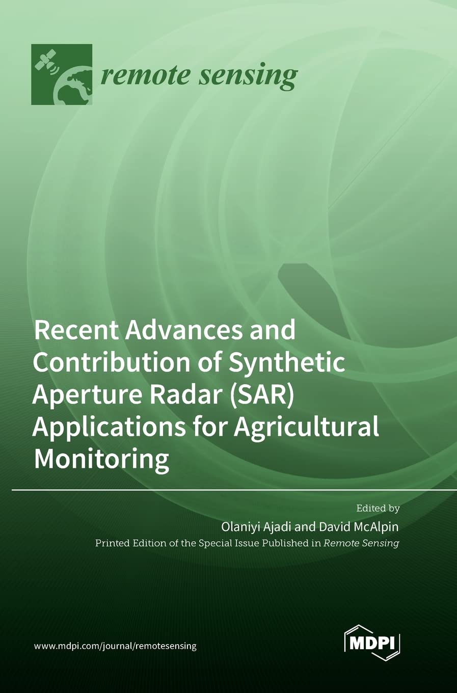 Recent Advances and Contribution of Synthetic Aperture Radar (SAR ...
