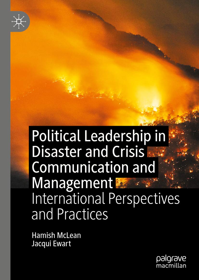 Political Leadership in Disaster and Crisis Communication and ...