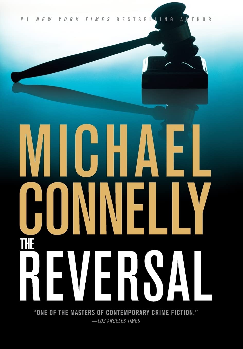 Amazon.com: The Reversal (A Lincoln Lawyer Novel, 3): 9780316069489 ...