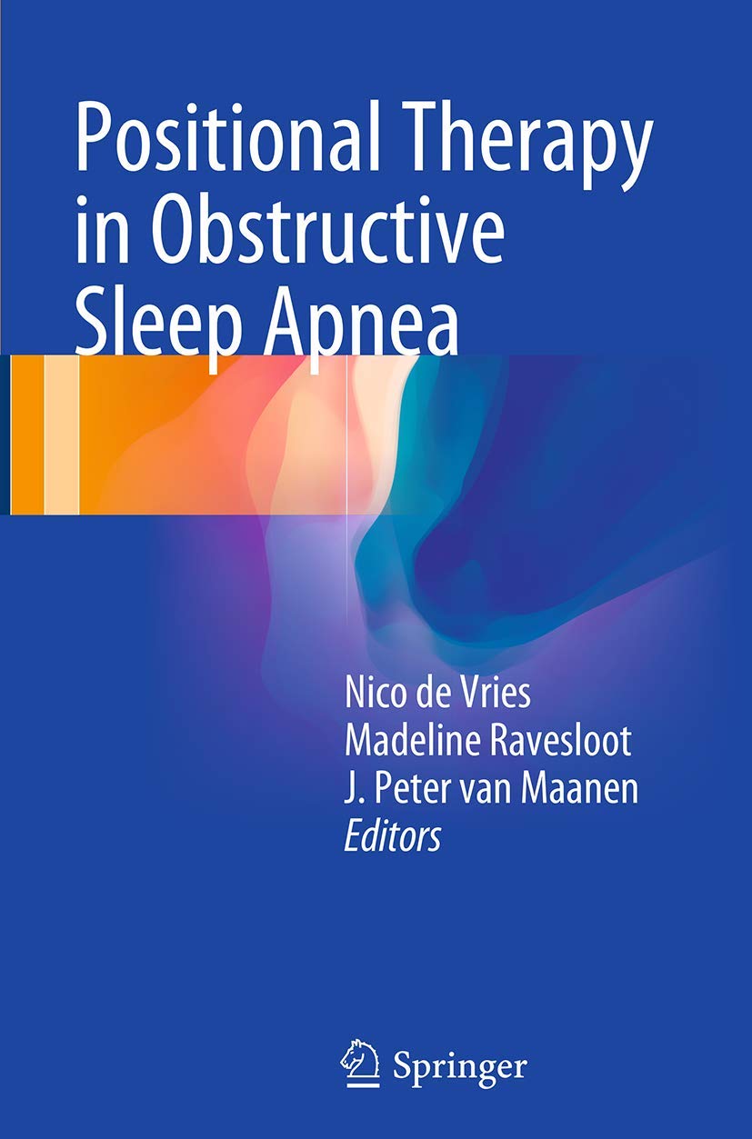 Positional Therapy in Obstructive Sleep Apnea: 9783319342801: Medicine ...