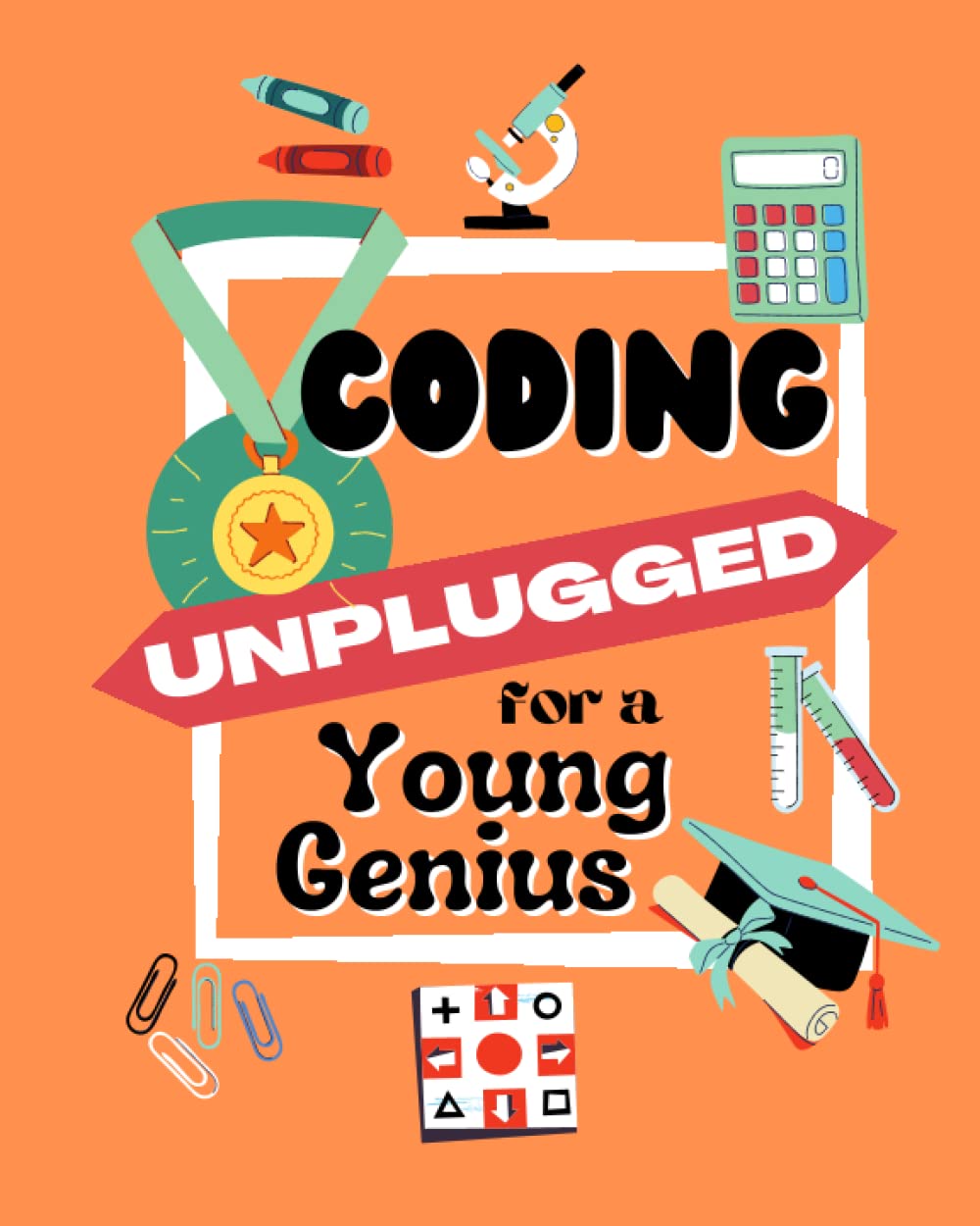 Amazon.com: Coding Unplugged a Young Genius: STEM Coding Activity Book ...