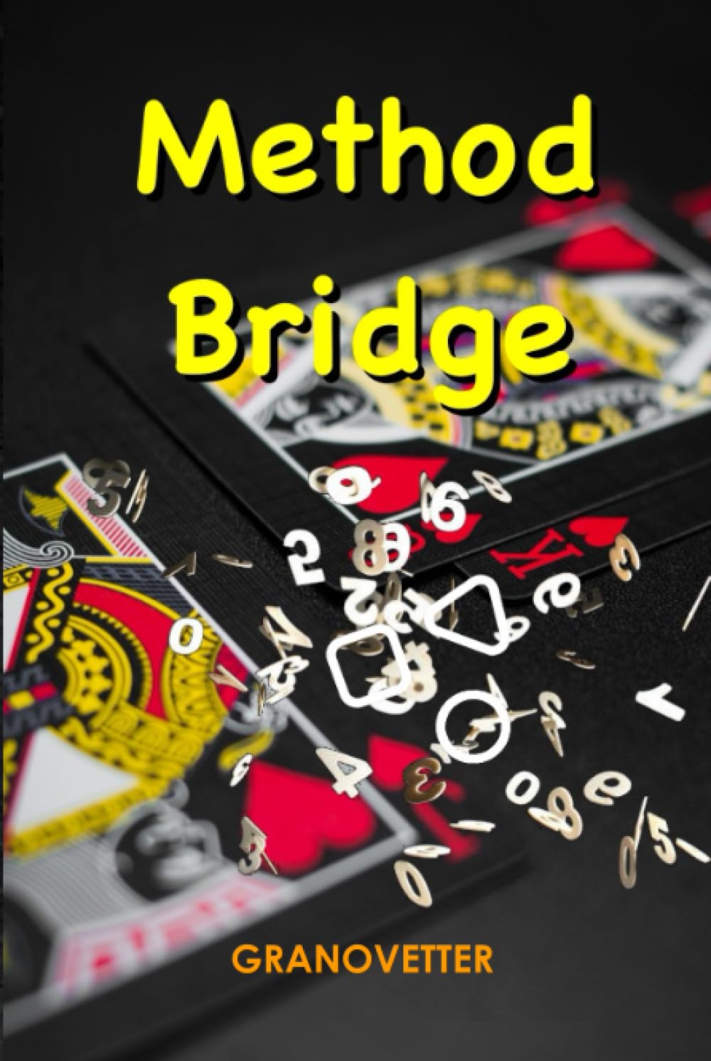 Method Bridge: Granovetter, Matt: 9798850745608: Amazon.com: Books
