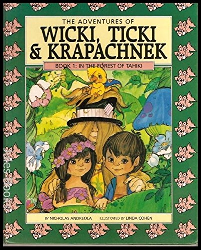 Amazon.com: The Adventures of Wicki, Ticki and Krapachnek (Book 1 in ...