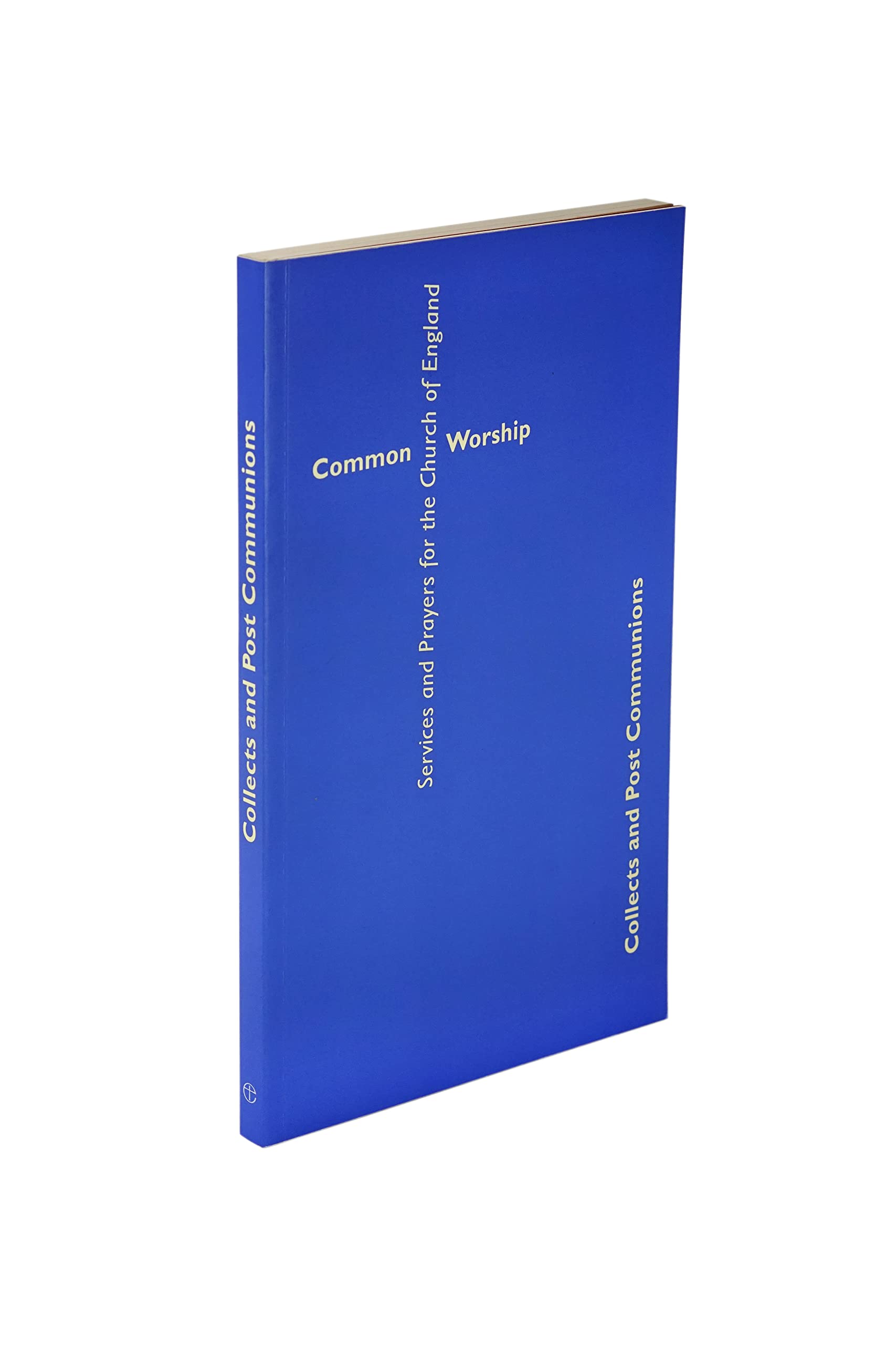 Common Worship Collects and Post Communions in Contemporary Language ...