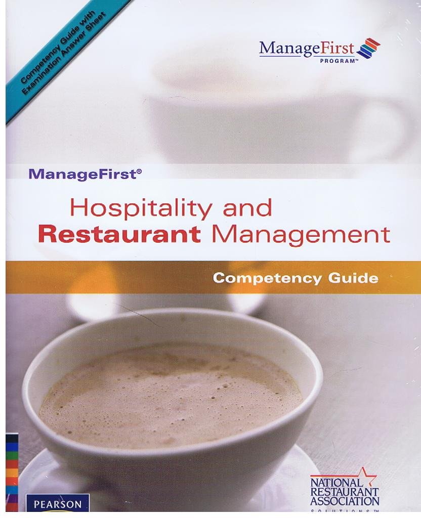 Hospitality And Restaurant Management: Competency Guide (Managefirst ...