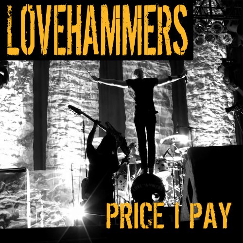 Amazon.com: Price I Pay : Lovehammers: Digital Music