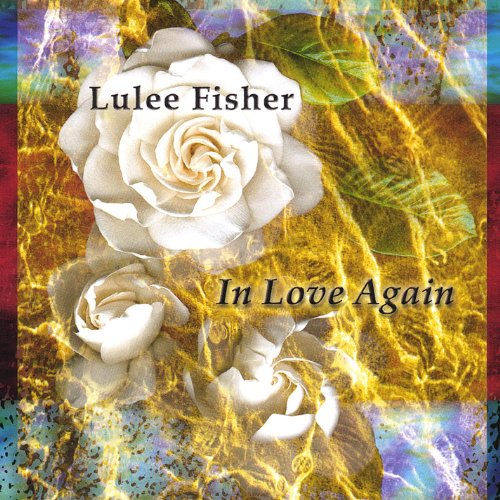 Amazon.com: In Love Again : Lulee Fisher: Digital Music