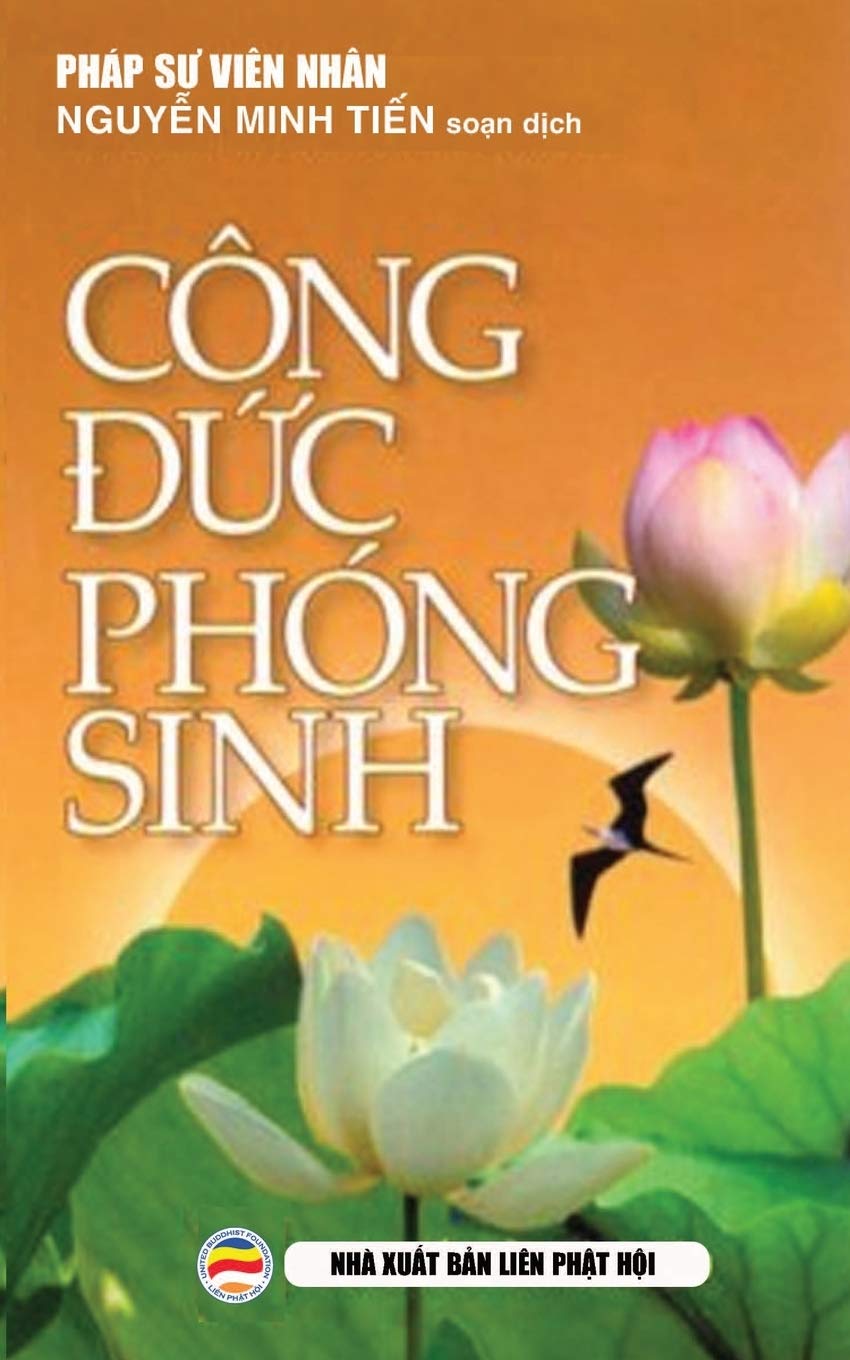 Buy Cong duc phong sinh: Y nghia thuc hanh phong sinh: Ý nghĩa thực ...