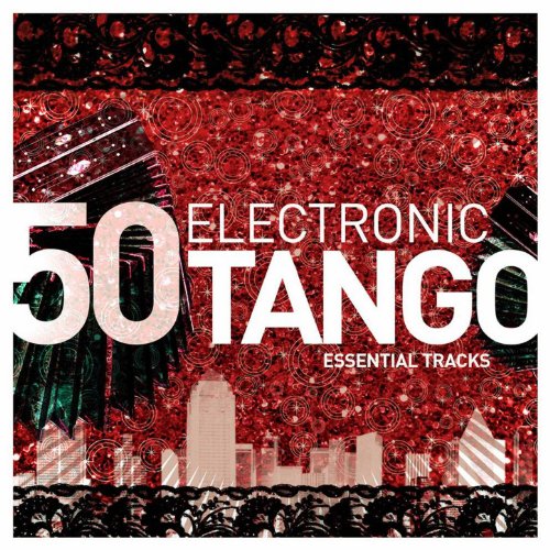 Play Electronic Tango Essentials by VARIOUS ARTISTS on Amazon Music