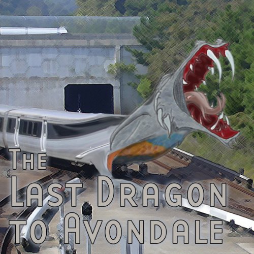 Amazon.com: The Last Dragon to Avondale (Dramatized) (Audible Audio ...