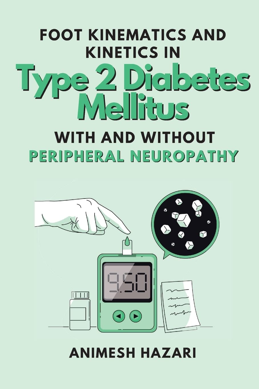 Foot Kinematics and Kinetics in Type 2 Diabetes Mellitus With and ...