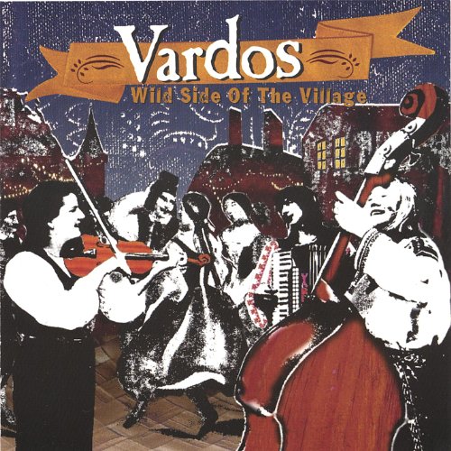Amazon.com: Wild Side of the Village : Vardos: Digital Music
