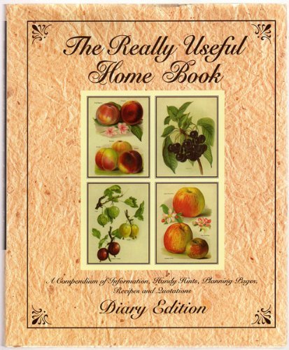 The Really Useful Home Book: Diary Edition: unknown author ...