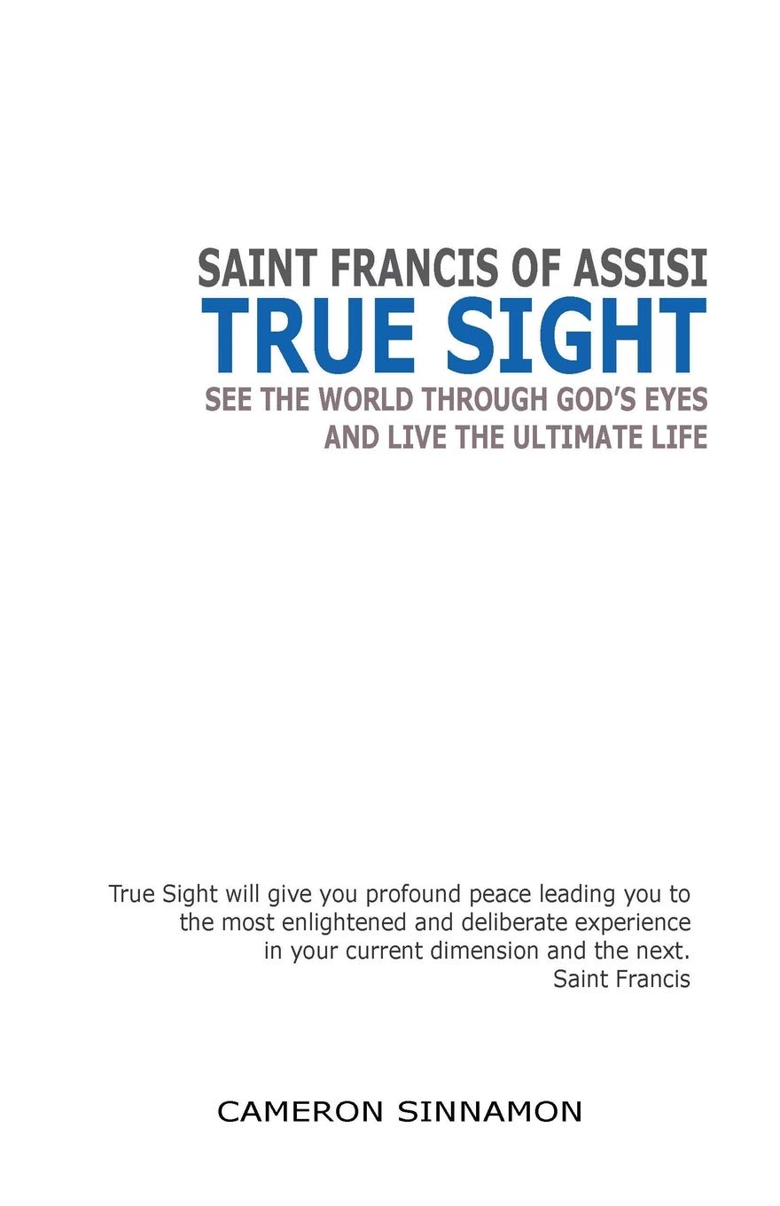 True Sight: See the World through God’s Eyes and Live the Ultimate Life ...