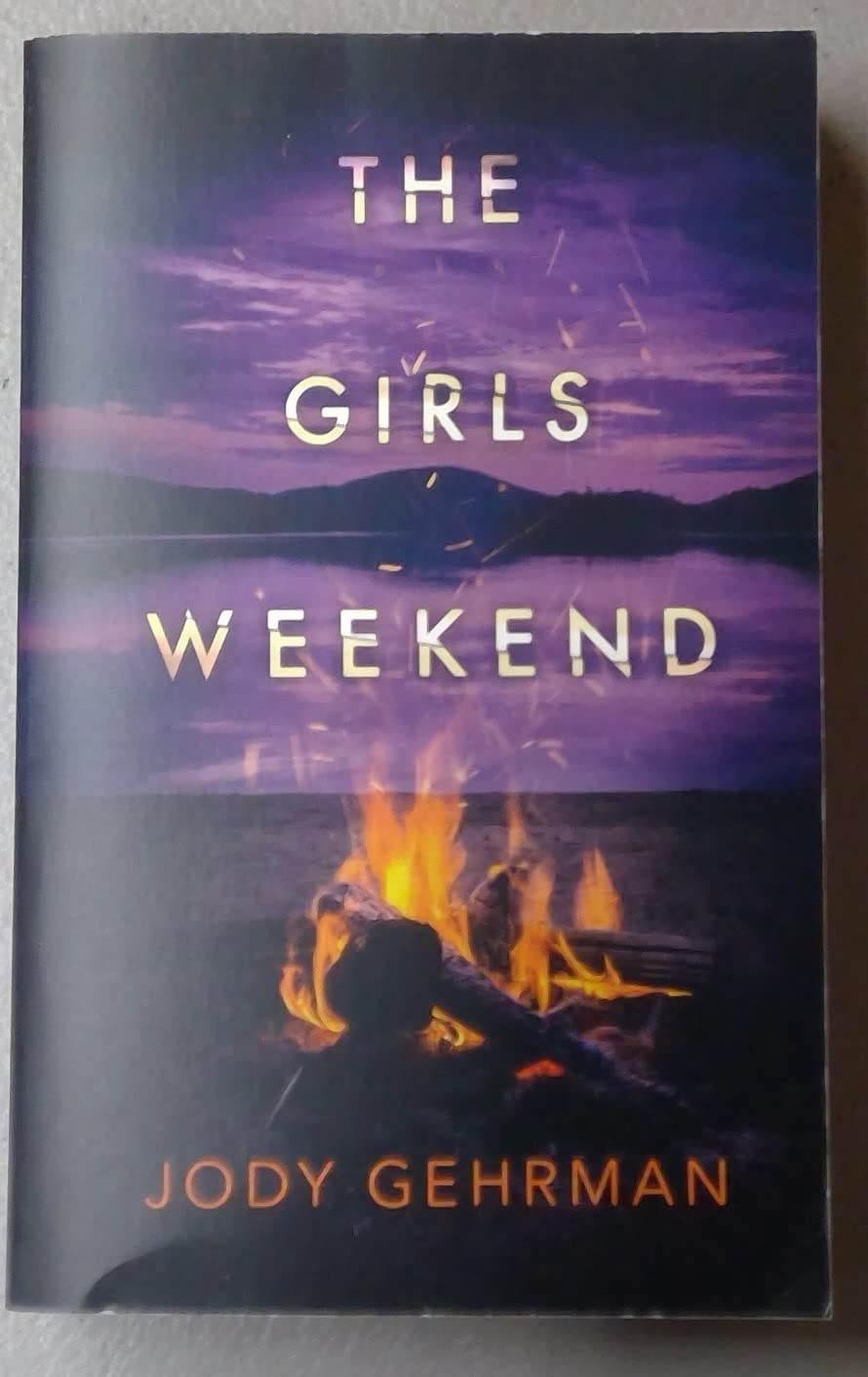 The Girls Weekend - | 9781335669339 | Amazon.com.au | Books