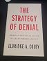 Amazon.com: The Strategy of Denial: American Defense in an Age of Great ...