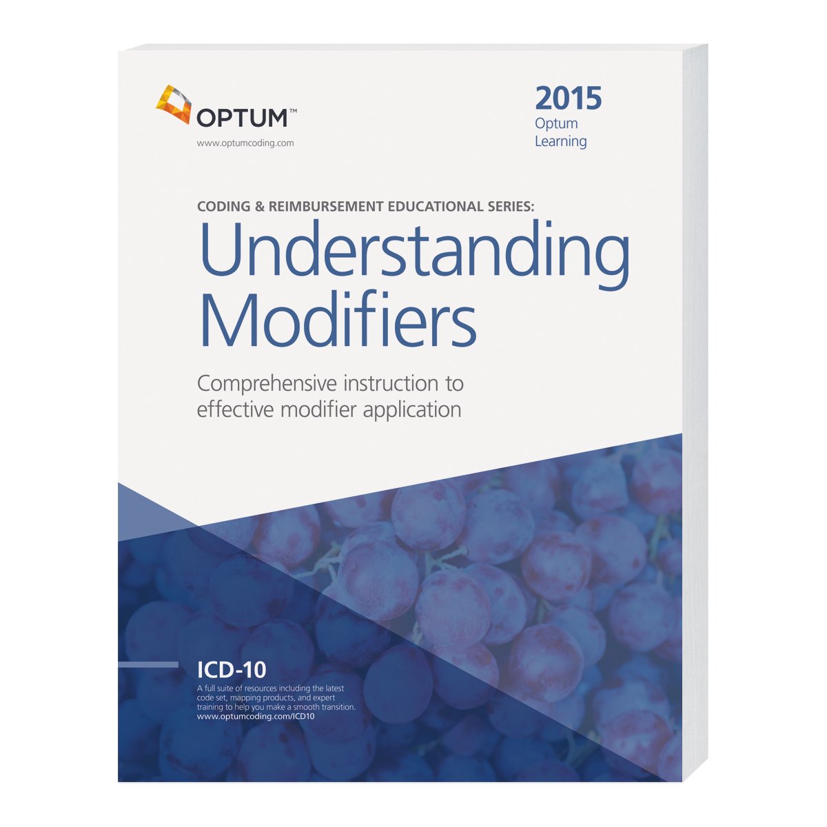 Understanding Modifiers 2015 (Optum Learning: Coding & Reimbursement Educational): 9781601518859 ...