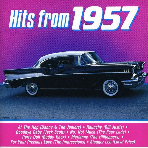 Hits from 1957 / Various: Various Artists, Jerry Butler, Jimmy Bowen ...