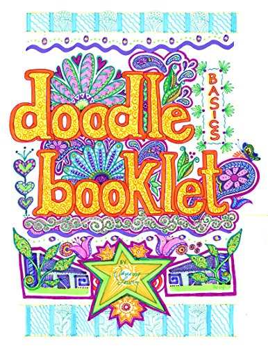 Doodle Basics Booklet: Draw your own doodle creations with seven easy ...