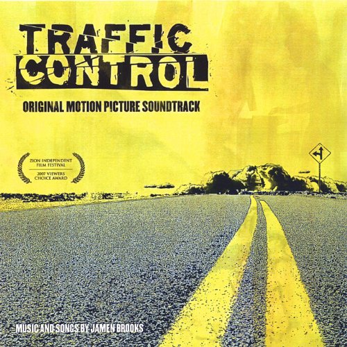 Traffic Control: The Original Motion Picture Soundtrack by Jamen Brooks ...