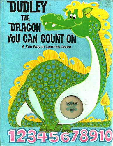Dudley, the dragon you can count on (All by myself books): Arnold ...